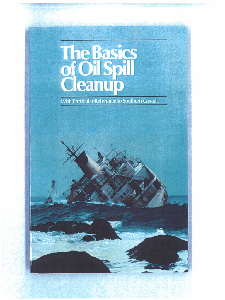 Basics of Oil Spill Clean-Up PDF | PDF