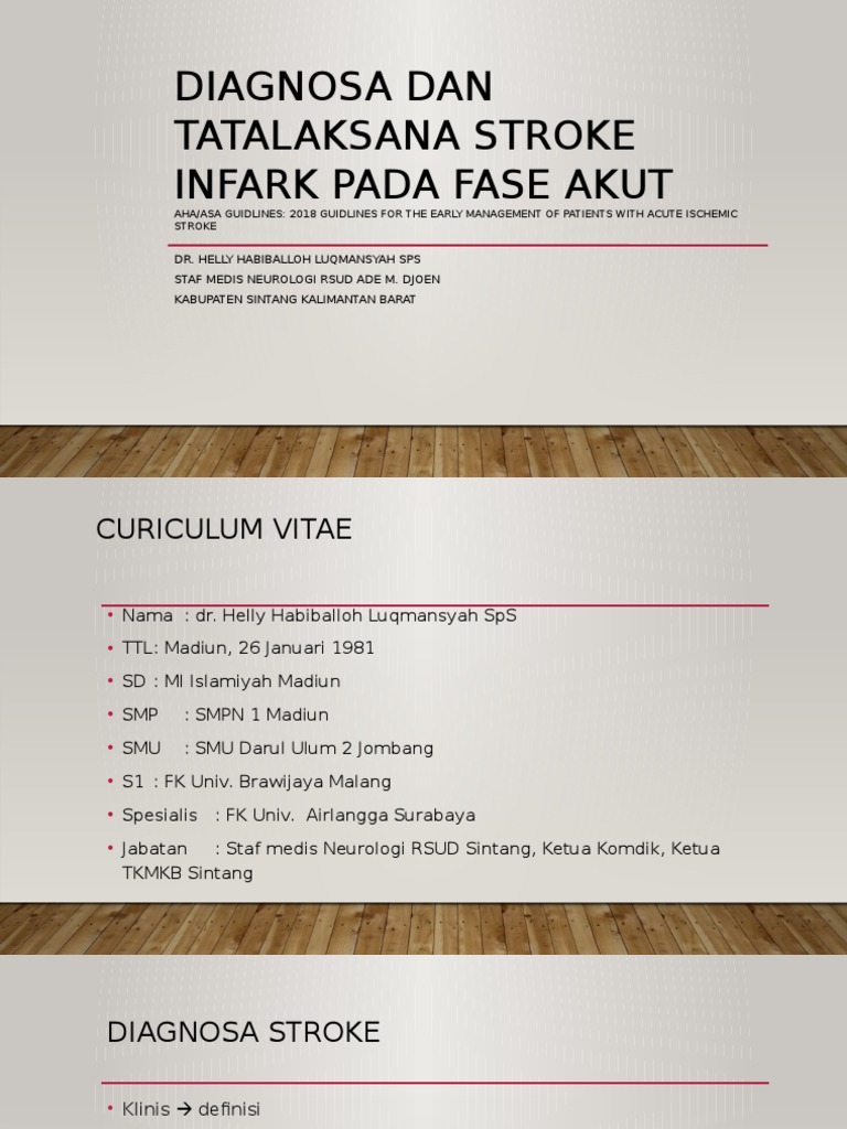 Diagnosa Dan Tatalaksana Stroke Infark Pada Fase Akut (DR Helly H) | PDF
