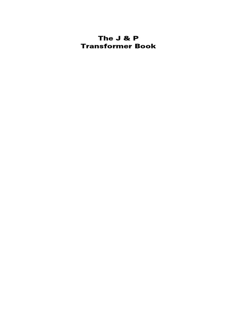 J&P-TF Book PDF | PDF | Transformer | Electrical Impedance