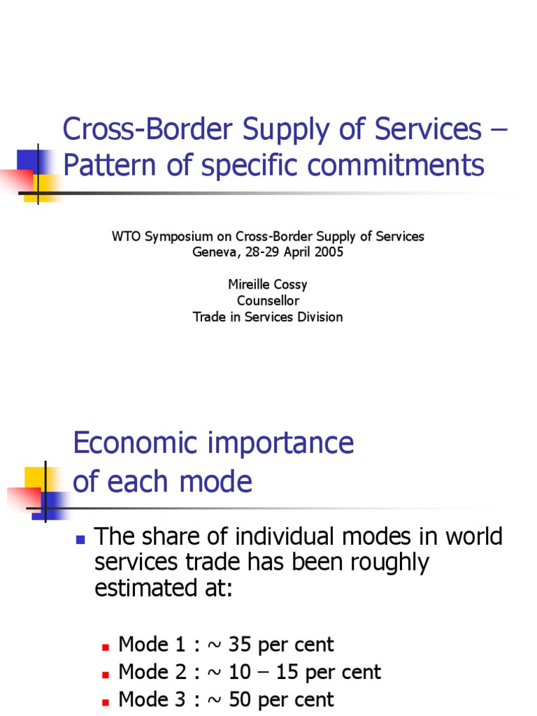 Cross-Border Supply of Services - Pattern of Specific Commitments ...