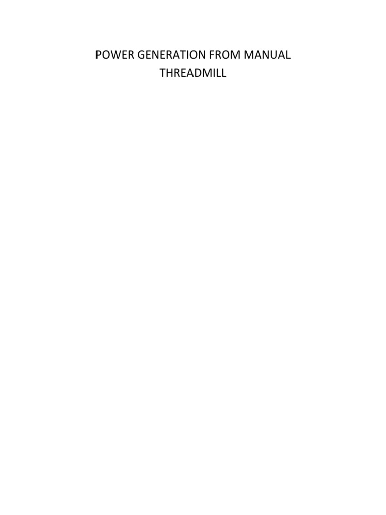 Power Generation From Manual Threadmill | PDF | Electricity Generation ...