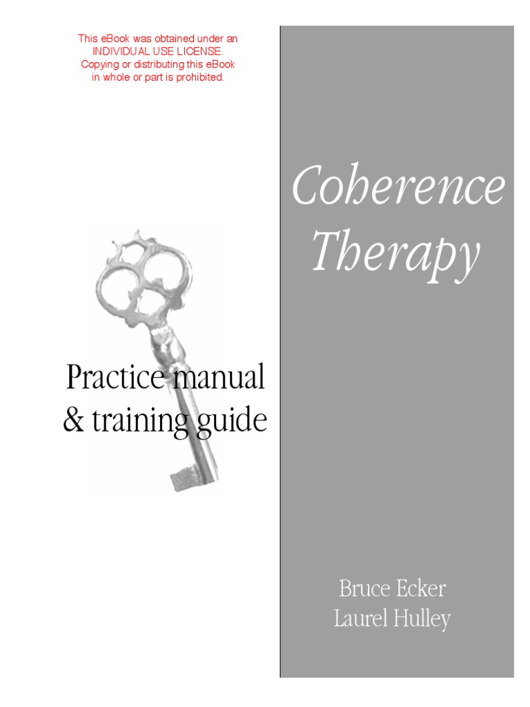 Bruce Ecker, Laurel Hulley - Coherence Therapy - Practice Manual ...