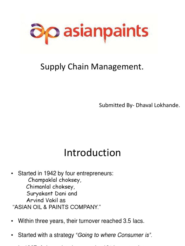Asian Paints Supply Chain Overview | PDF | Inventory | Supply Chain