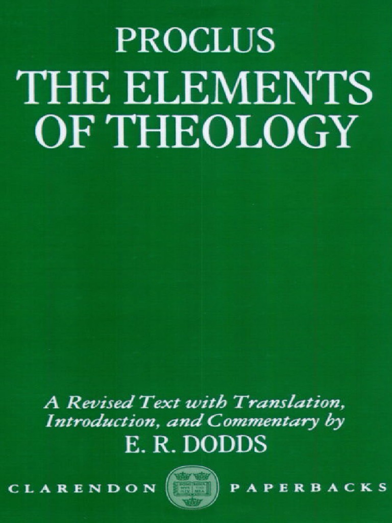 Proclus - The Elements of Theology PDF | PDF | Neoplatonism | Metaphysics