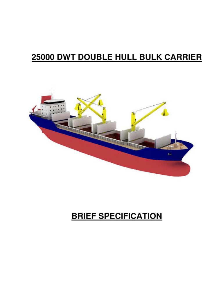 25000 DWT Double Hull Bulk Carrier Specs | PDF | Water Transport ...