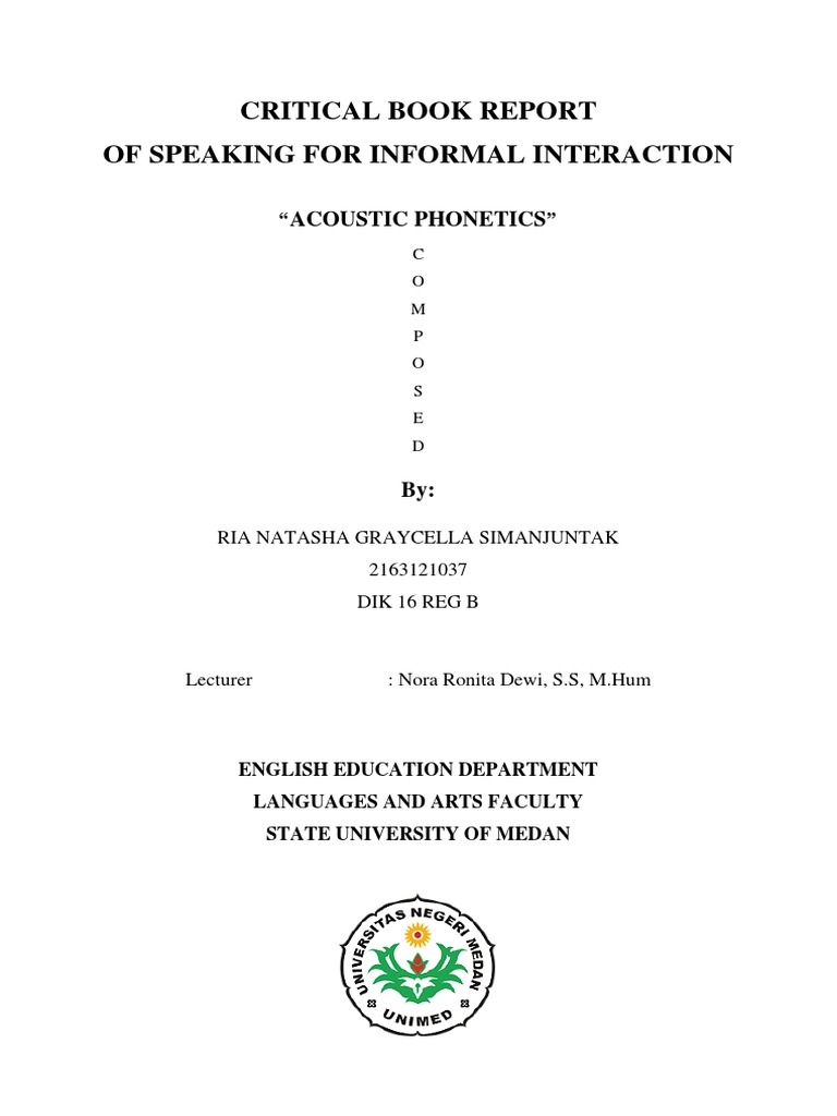 Critical Book Report of Speaking For Informal Interaction: "Acoustic ...