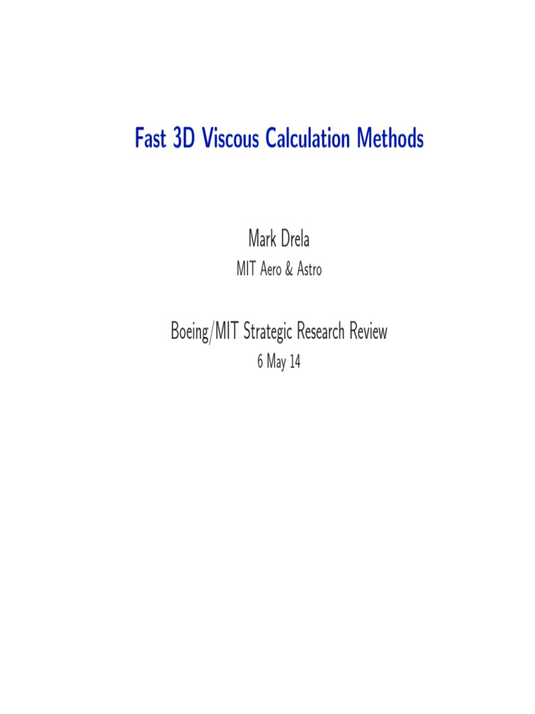 Fast 3D Viscous Calculation Methods - Mark Drela PDF | PDF | Navier ...
