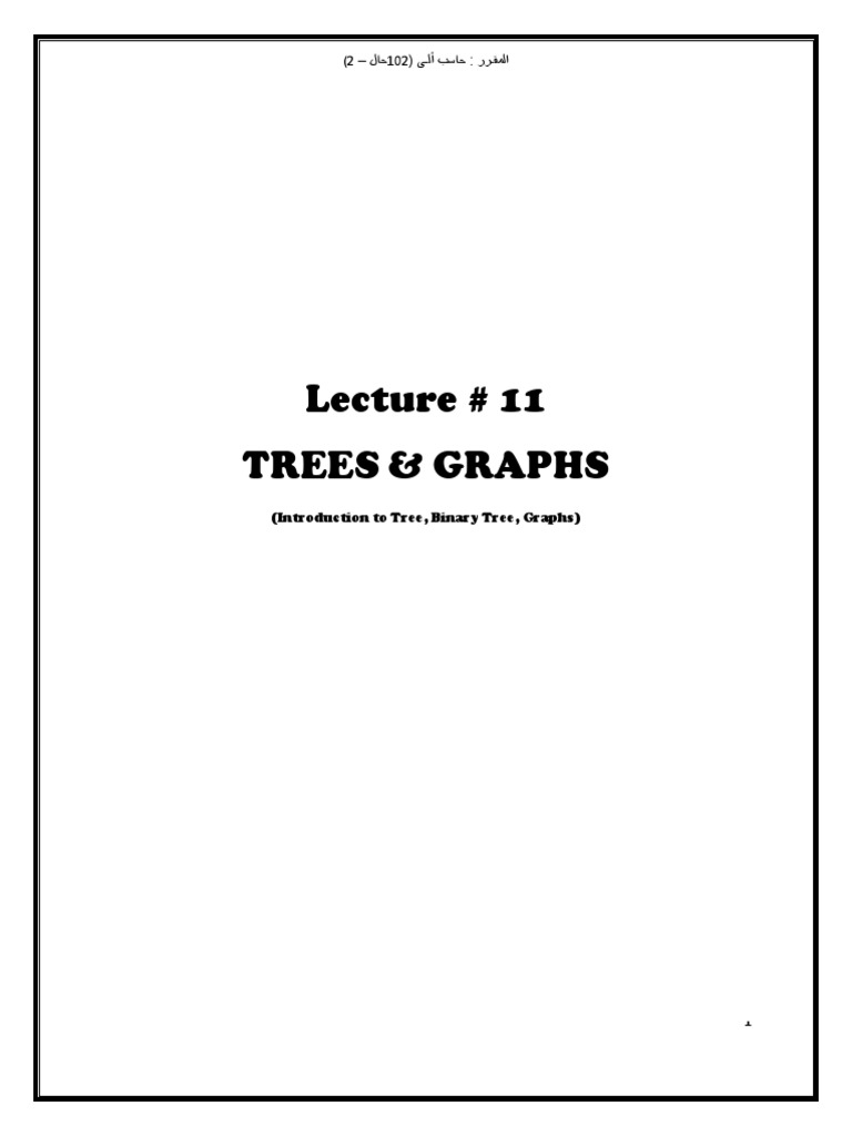 Lecture # 11 Trees & Graphs | Download Free PDF | Algorithms And Data ...
