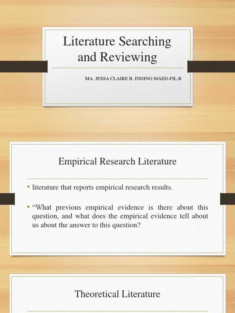 Literature Searching and Reviewing | PDF | Justification | Theory