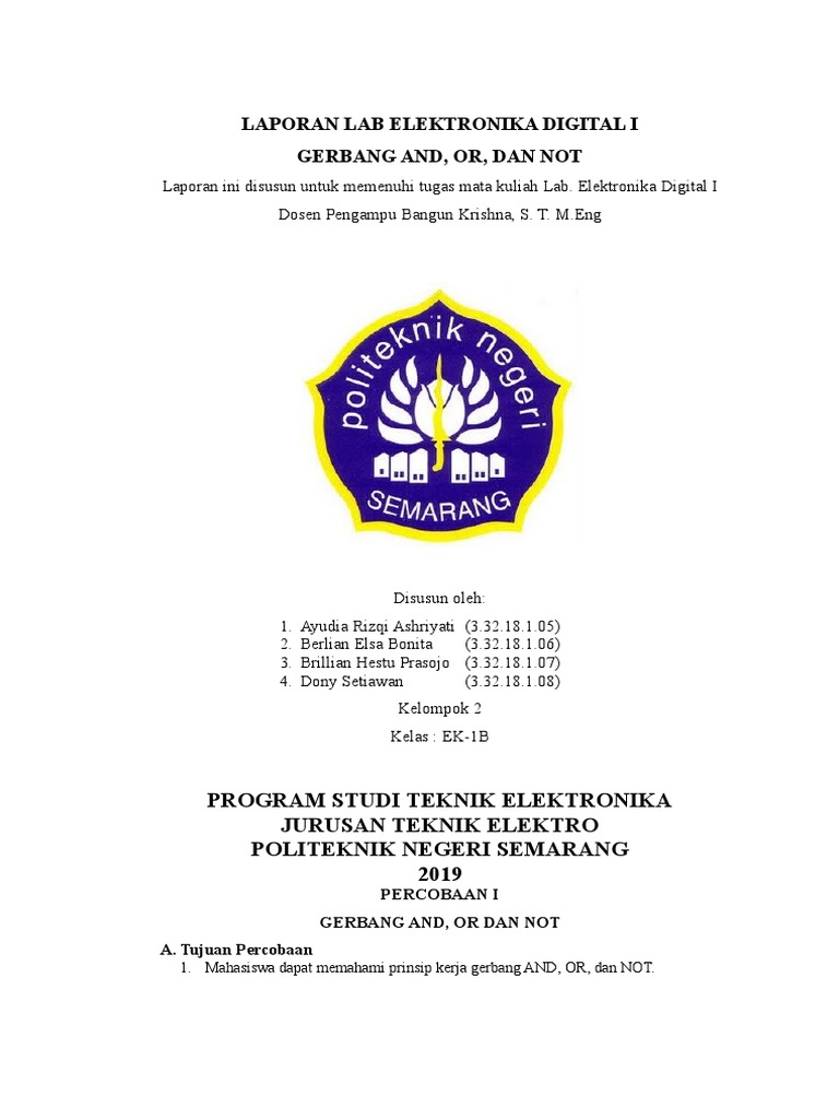 Laporan Lab Elektronika Digital I Gerbang and or Dan Not | PDF
