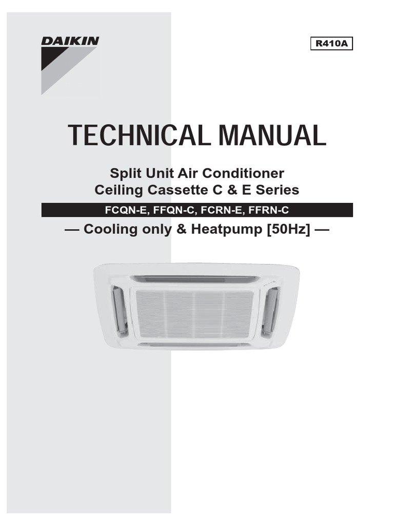 Technical Manual: Split Unit Air Conditioner Ceiling Cassette C & E ...