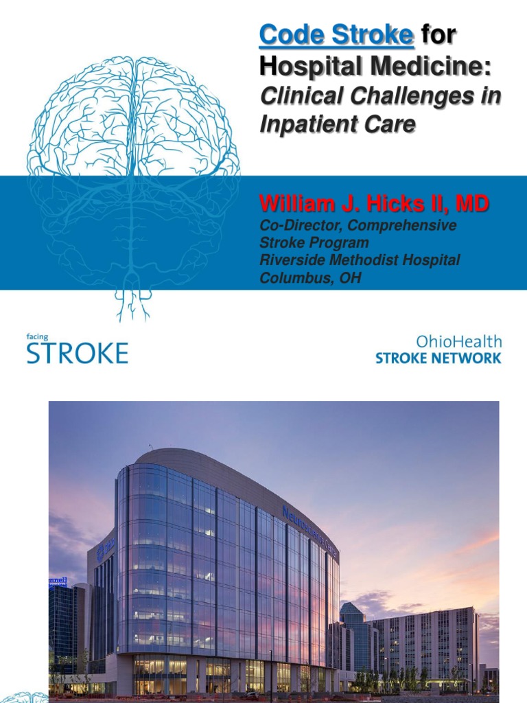Code Stroke for Hospital Medicine: Clinical Challenges in Inpatient ...