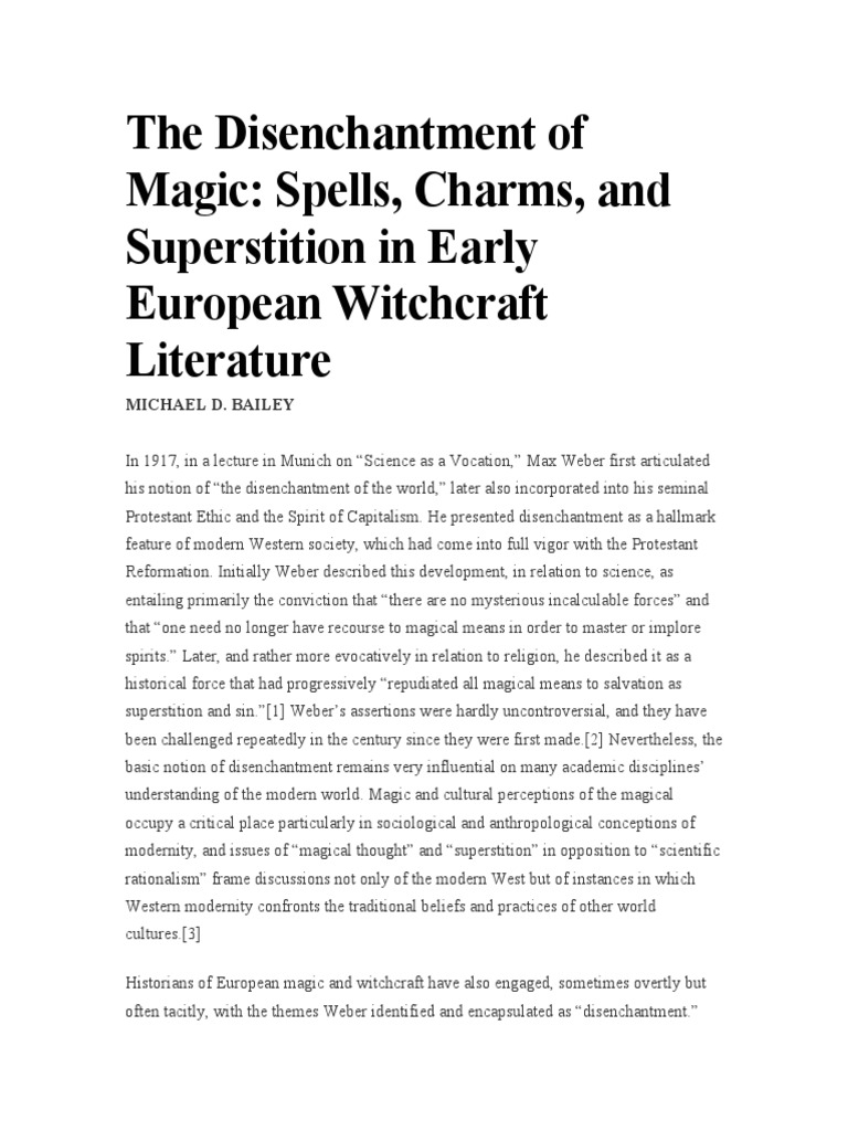 The Disenchantment of Magic - Spells, Charms, and Superstition in Early ...