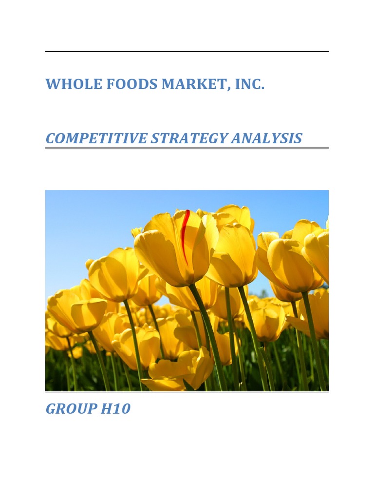 Whole Foods Market - Competitive Strategy Analysis | Download Free PDF ...