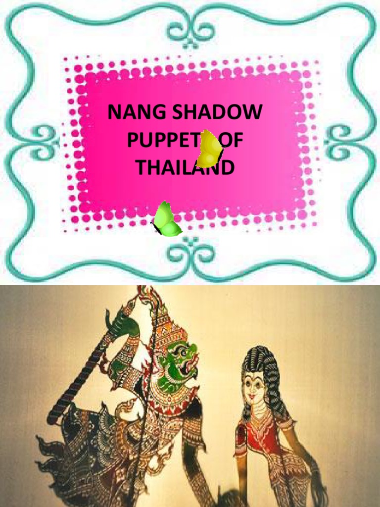 Nang Shadow Puppets of Thailand | PDF | Puppets | Hermit
