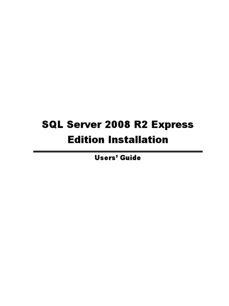 SQL 2008 R2 Express Edition Installation (NGAS) | PDF | Hyper V | Windows Server 2008