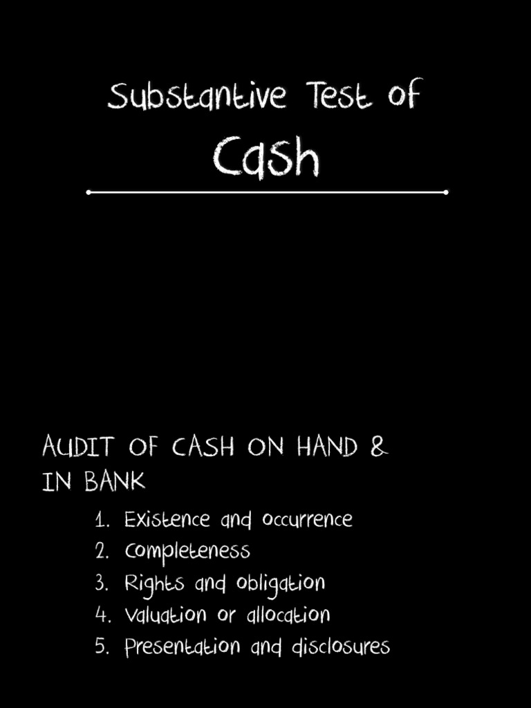 Lec 1 Substantive Test of Cash | PDF | Law