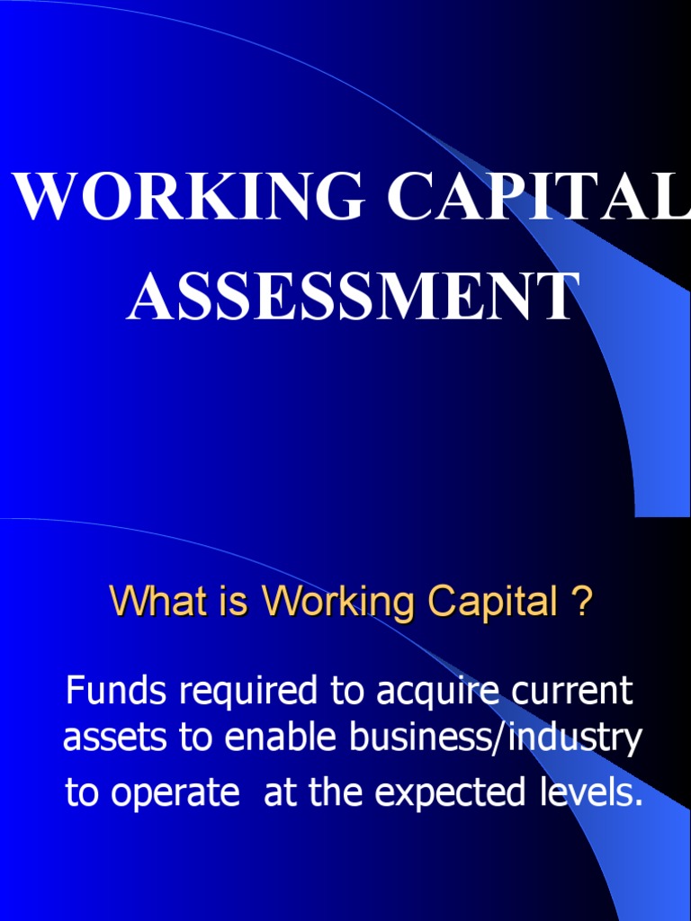 How To Assess Working Capital Requirement | PDF | Working Capital ...
