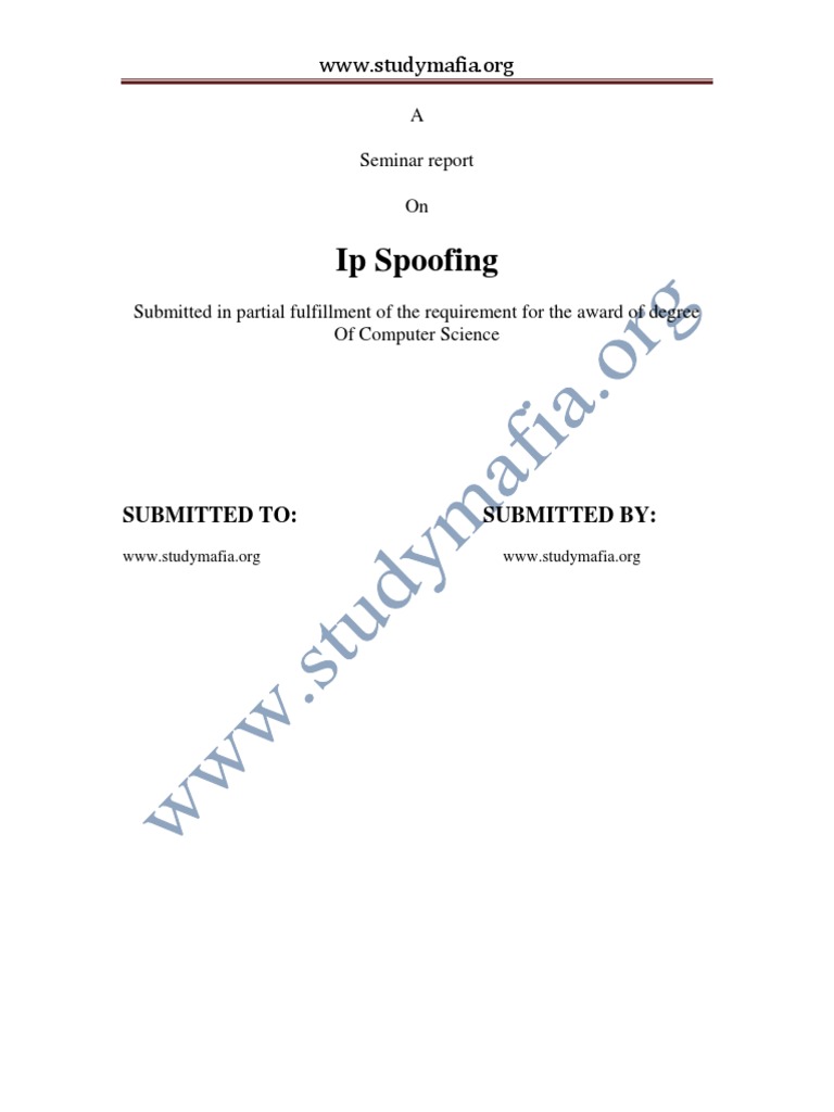 Ip Spoofing: A Seminar Report On | PDF | Denial Of Service Attack ...