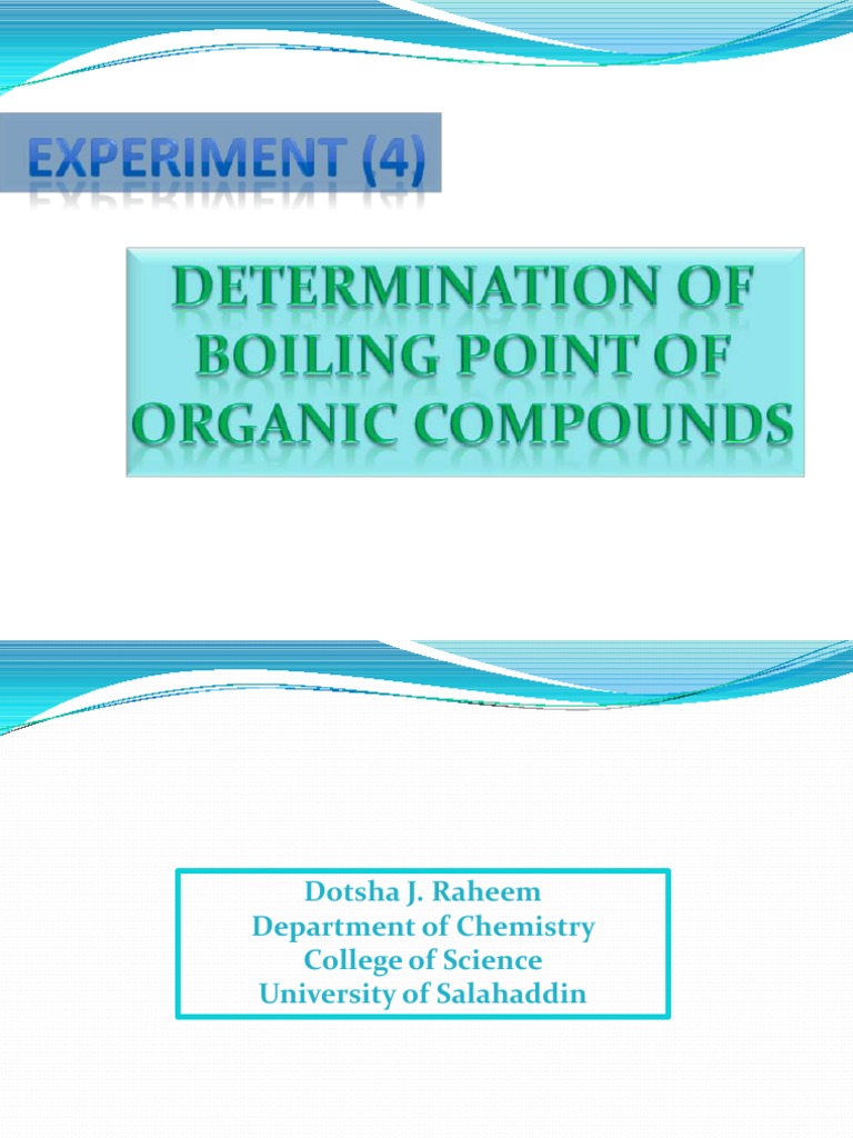 Determination of Boiling Point of Organic Compounds | PDF ...
