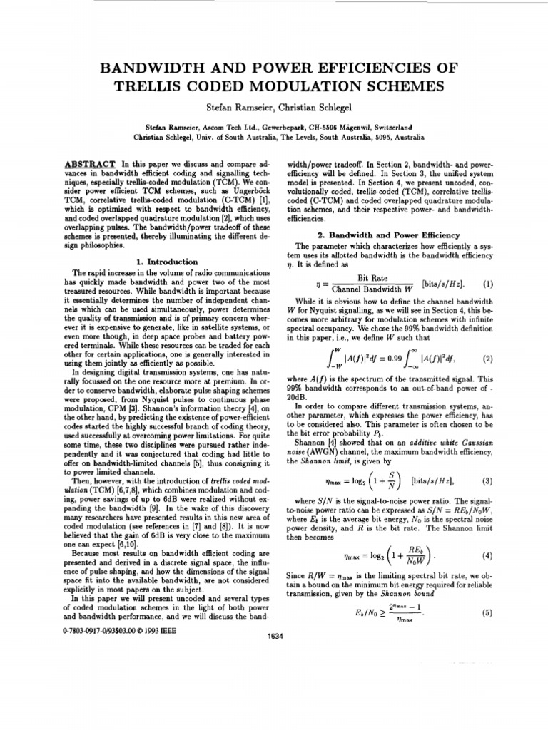 Bandwidth and Power Efficiencies of Trellis Coded Modulation Schemes: Comparing Uncoded ...