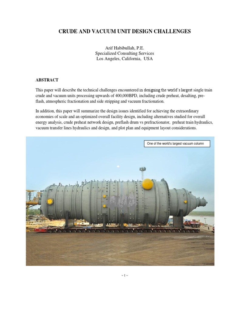 Crude and Vacuum Unit Design Insights | PDF | Distillation | Petroleum