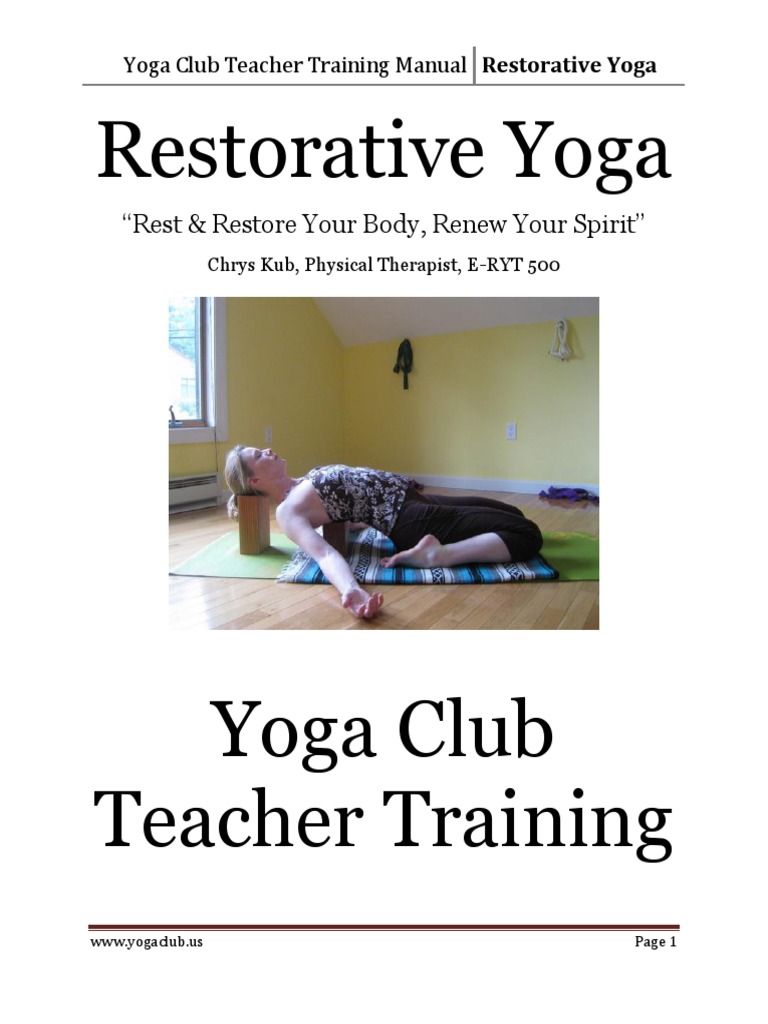 A Comprehensive Guide to Teaching Restorative Yoga | PDF | Anatomical ...