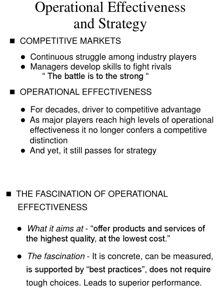 Operational Effectiveness + Strategy.ppt | Competitive Advantage ...