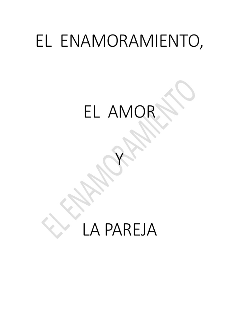 Fases y señales del enamoramiento | PDF | Amor | Ciencias del ...