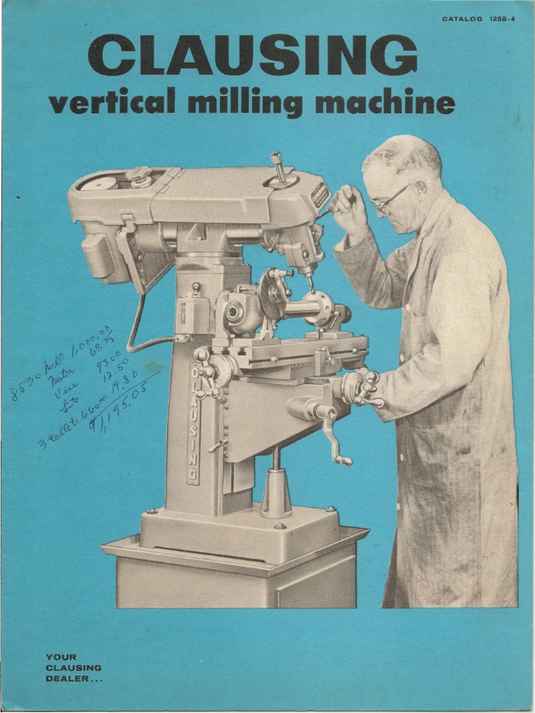 Clausing 8520 Vertical Milling Machine Catalog-1.pdf | Equipment | Crafts