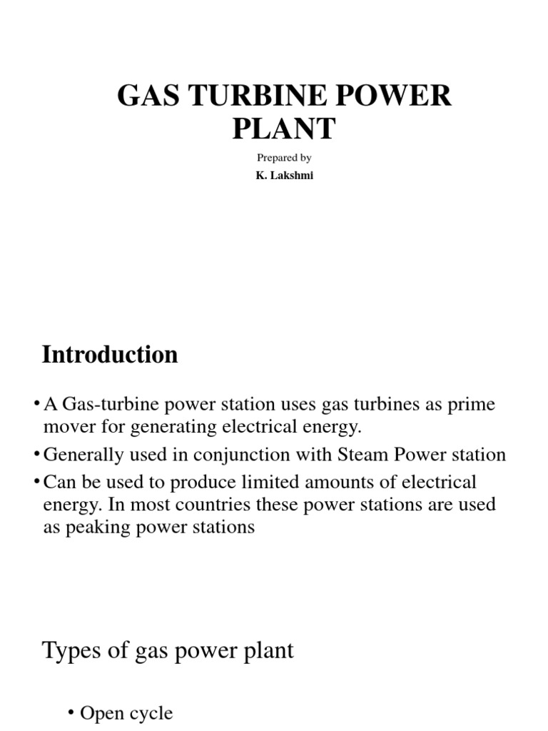 Gas Turbine Power Plant: Prepared by | PDF | Technology & Engineering