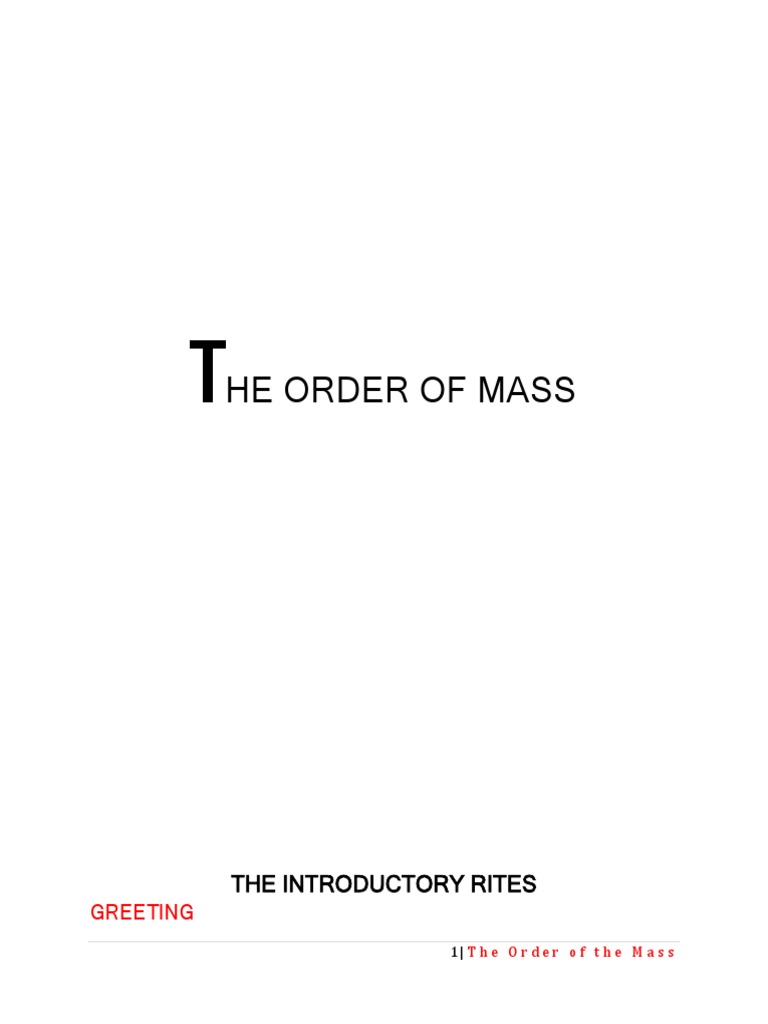 He Order of Mass: The Introductory Rites | PDF | Eucharist | Lamb Of God