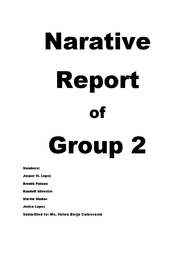 Narative Group 2: Submitted To: Ms. Helen Borja Caluscusin | PDF ...