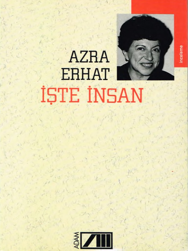 Azra Erhat - İşte İnsan | PDF