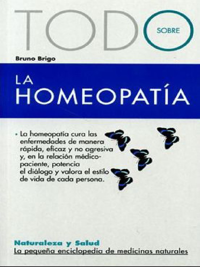 Todo Sobre La Homeopatia PDF | PDF | Homeopatía | Medicamentos con receta