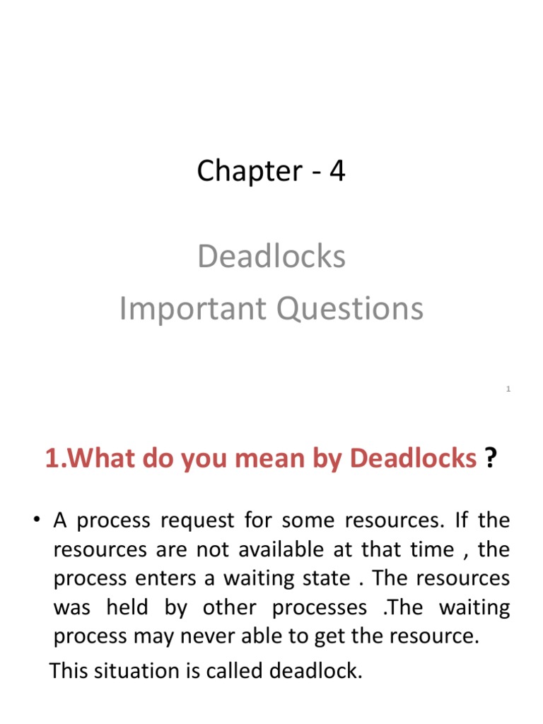 Chapter4 Deadlock Imp Questions | PDF | Operating System Technology ...