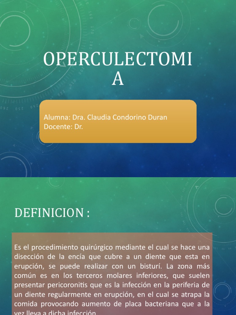 Operculectomía: Procedimiento y Tratamiento | PDF | Diente | Rtt
