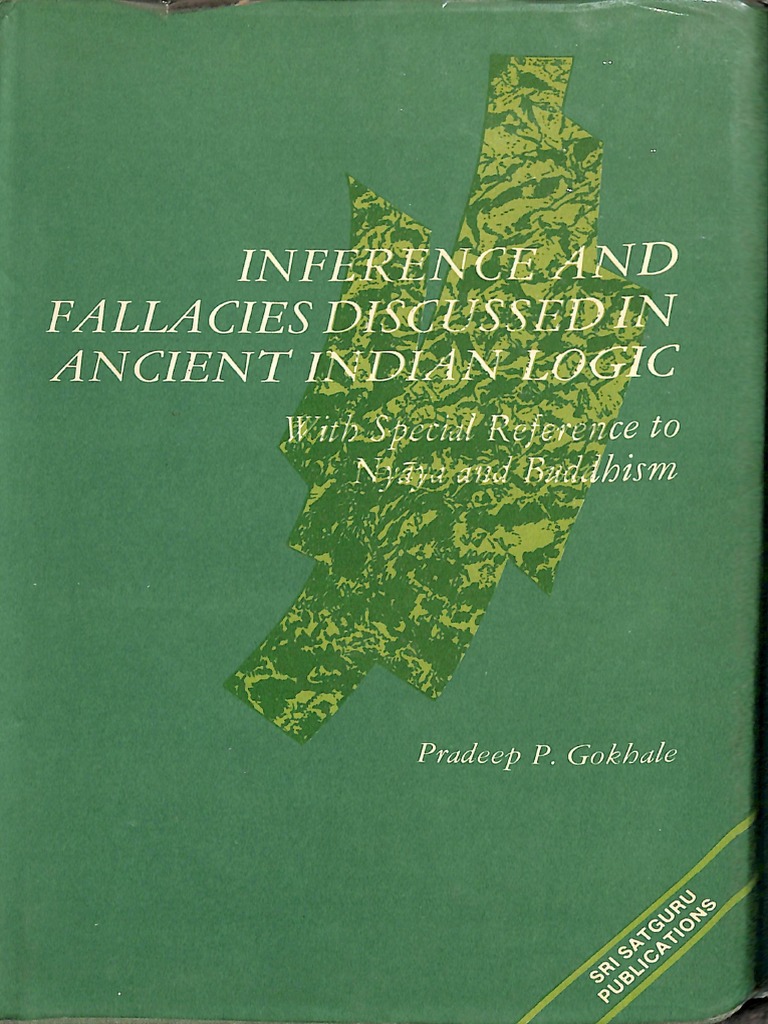 Inference and Fallacies Discussed in Ancient Indian Logic - Pradeep P ...