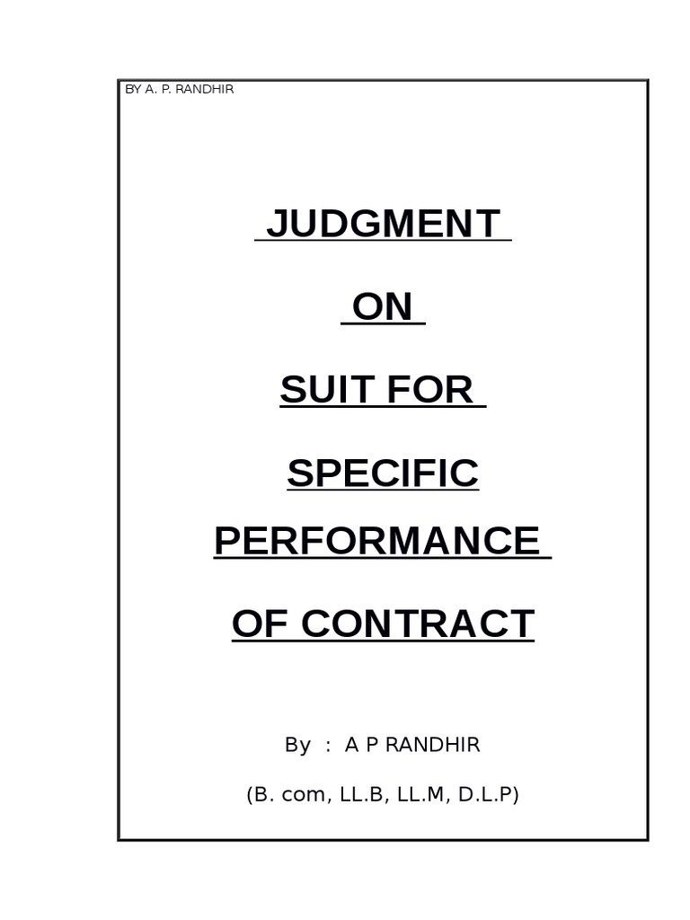 Judgment ON Suit For Specific Performance of Contract: By: A P Randhir ...