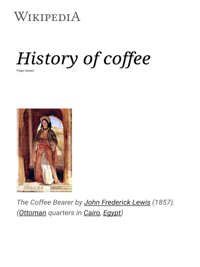 History of Coffee | PDF | Coffee | Beverages