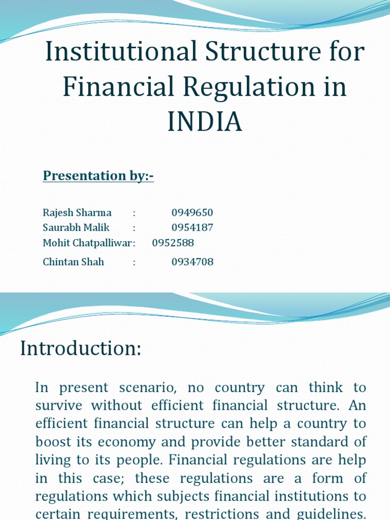 Institutional Structure For Financial Regulation in INDIA | PDF | Financial Regulation | Reserve ...