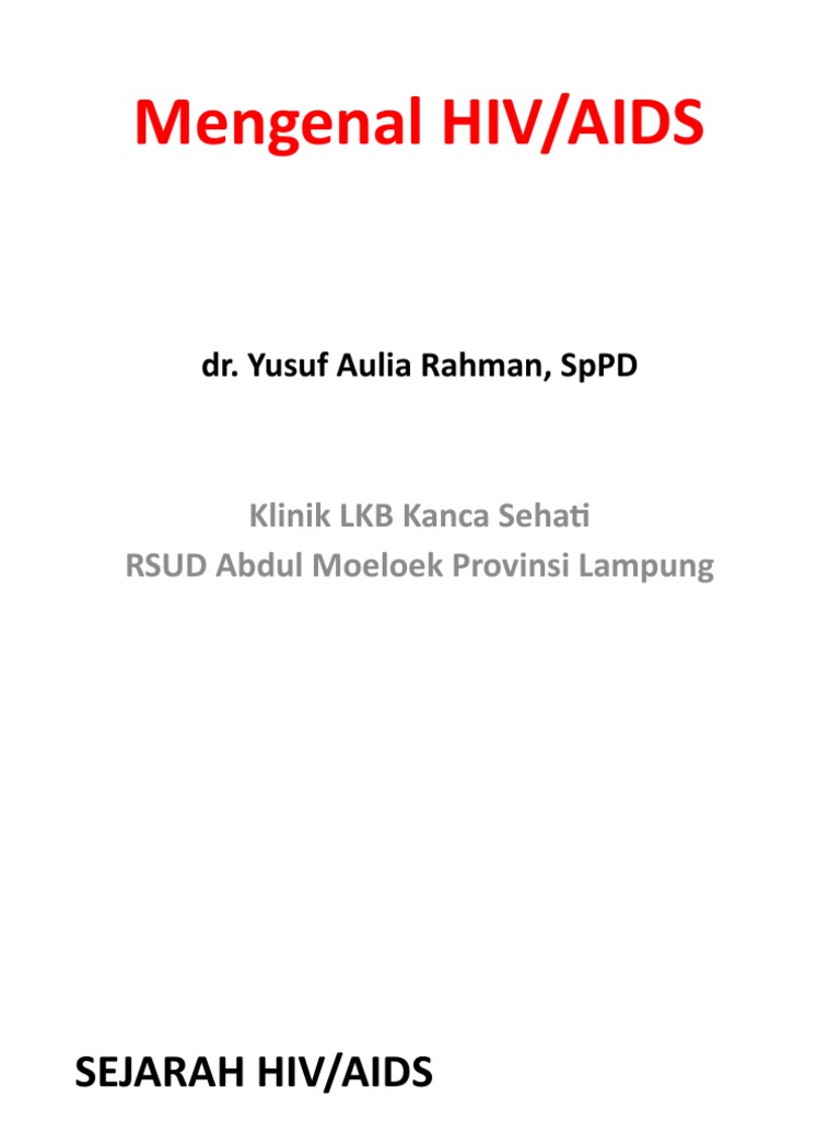 Sejarah dan Pemahaman HIV/AIDS | PDF