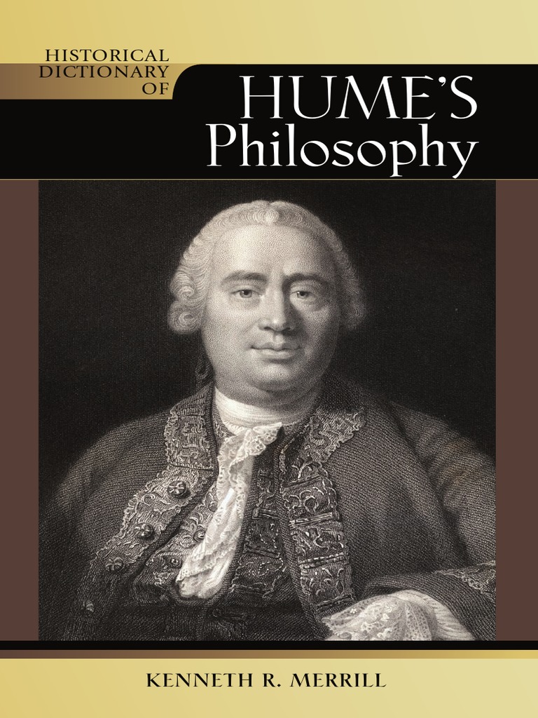 Historical Dictionary of Hume's Philosophy | PDF | David Hume | Rationalism