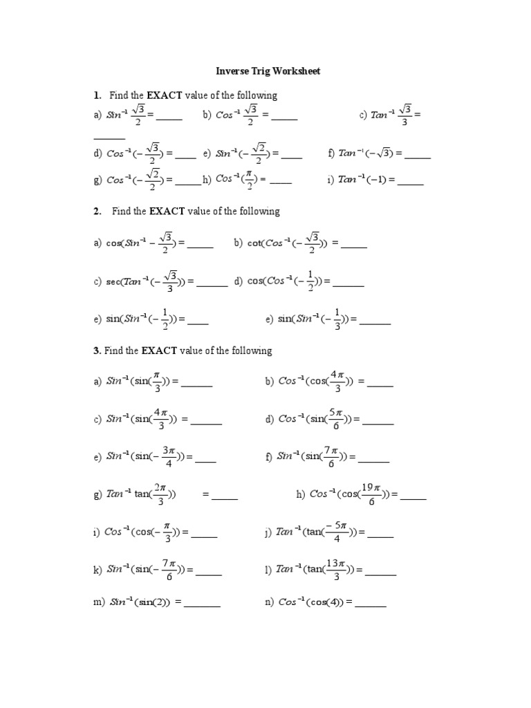 Inverse Trig Worksheet 1. Find The EXACT Value of The Following | PDF ...