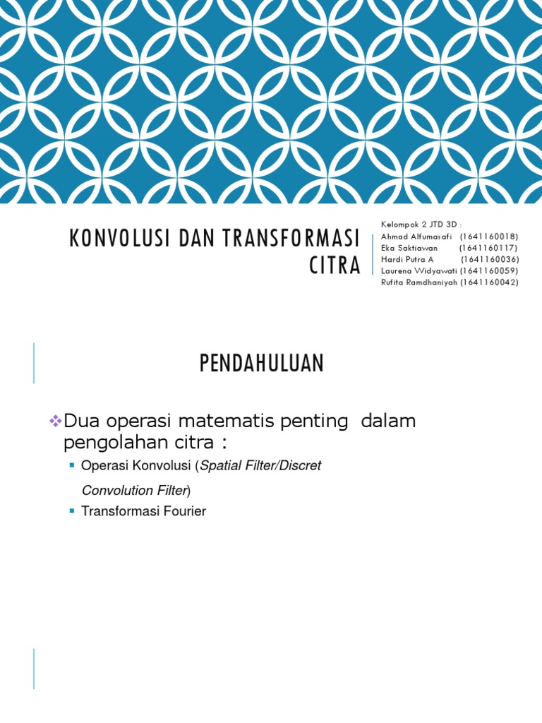 Konvolusi Dan Transformasi Citra | PDF | Metode & Bahan Ajar