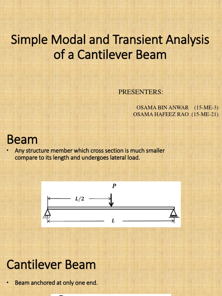 Simple Modal and Transient Analysis of A Cantilever Beam: Presenters | PDF