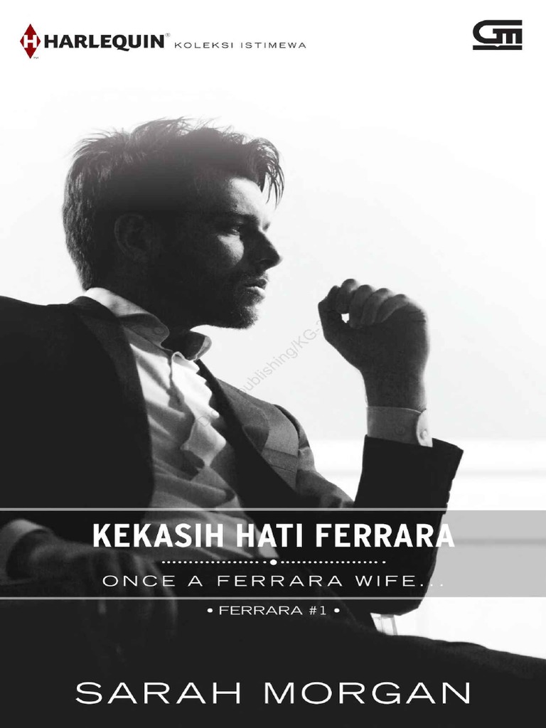 Once A Ferrara Wife (Kekasih Hati Ferrara) - Sarah Morgan PDF | PDF