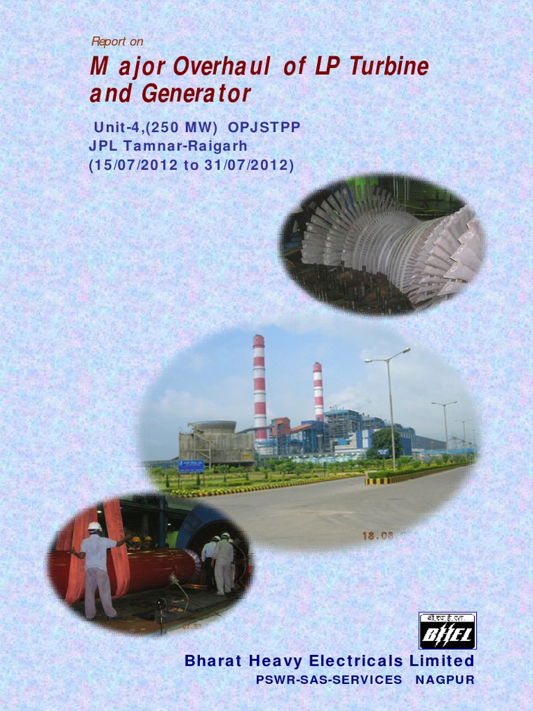 Major Overhaul of LP Turbine and Generator: Unit-4, (250 MW) OPJSTPP ...