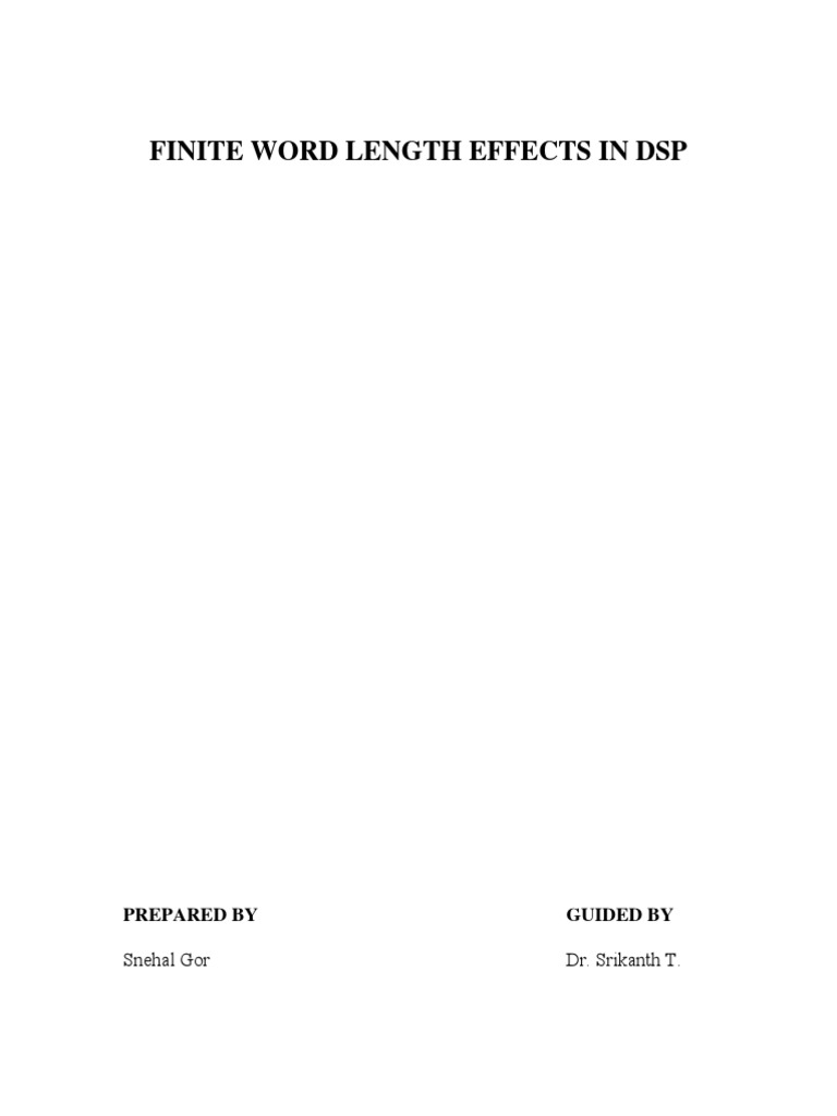 Finite Word Length Effects in DSP: Prepared BY Guided BY | PDF | Rounding | Algorithms