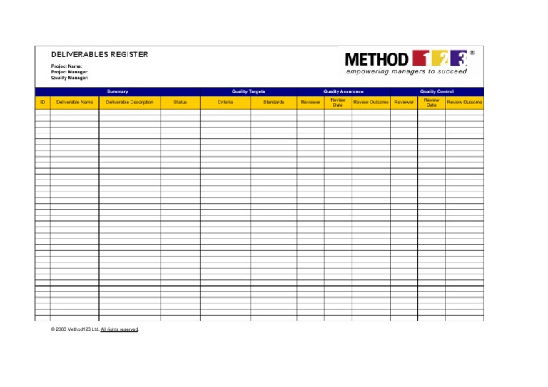 Deliverables Register: Project Name: Project Manager: Quality Manager ...